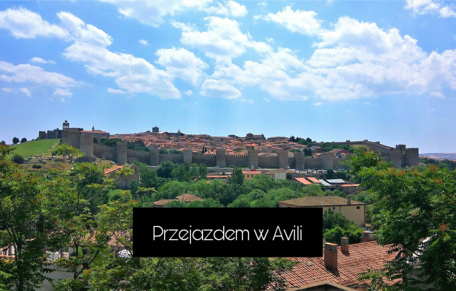 PRZEJAZDEM W AVILI. | Hiszpańska Salsa