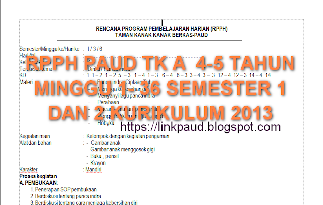 RPPH PAUD TK A USIA 4-5 TAHUN MINGGU 1- 36 SEMESTER 1 DAN 2 KURIKULUM ...