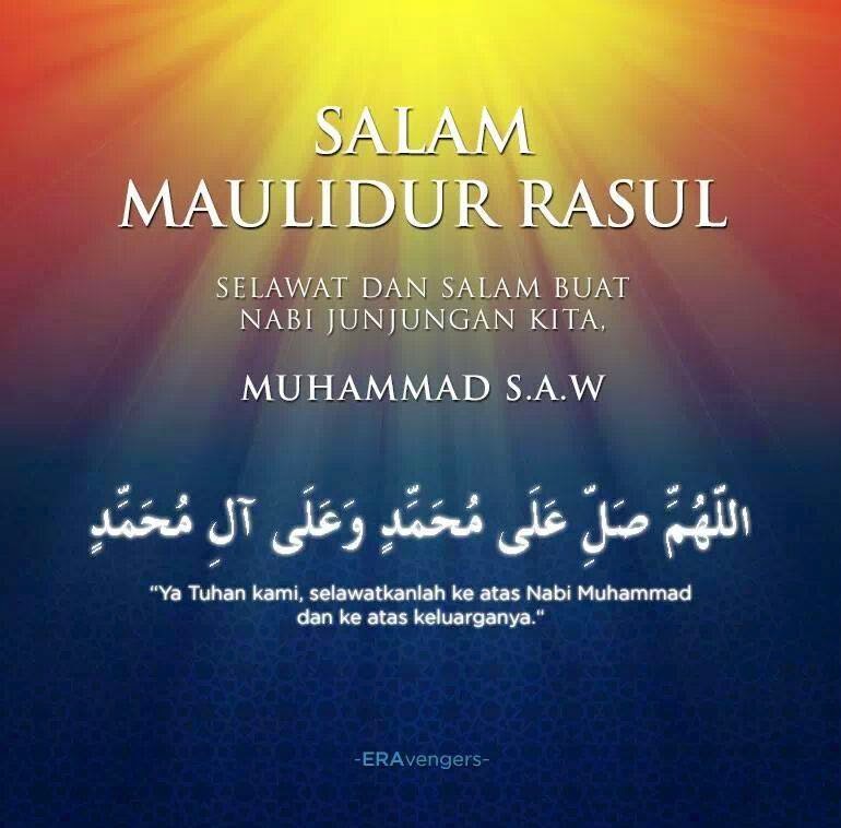 THE SWEET ESCAPE OF LYN YUSOFF: Salam Maulidur Rasul