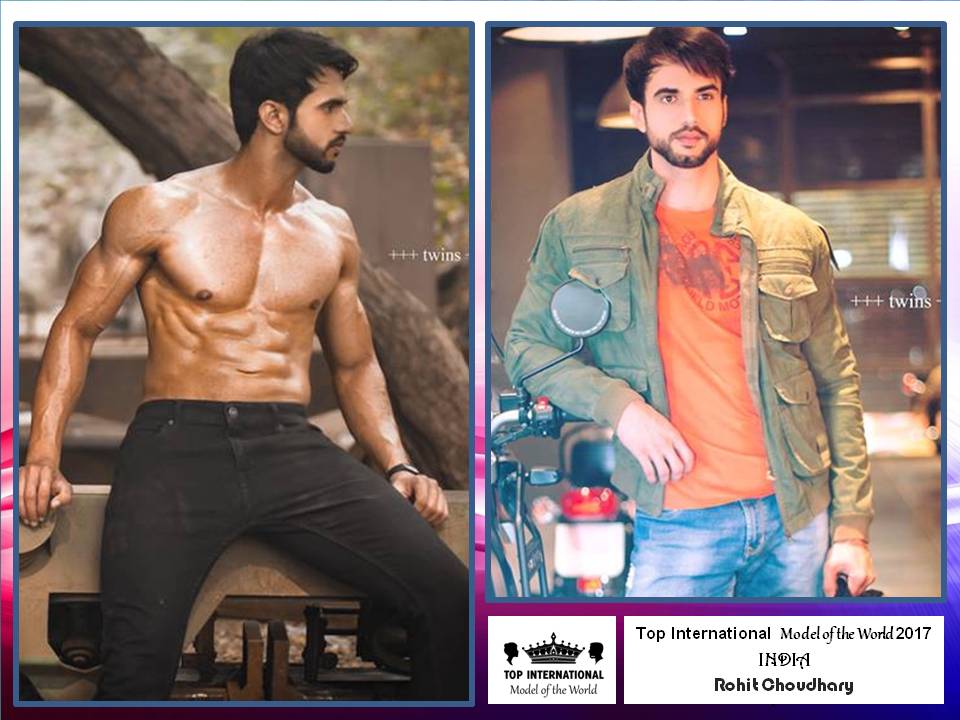 Rohit Choudhary: Top International Model of the World India 2017 ...