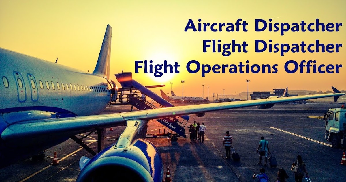 Flight Operations Officer.