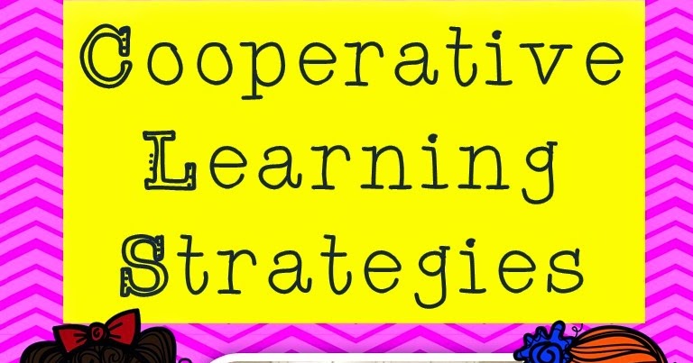 Cooperative Learning Strategies