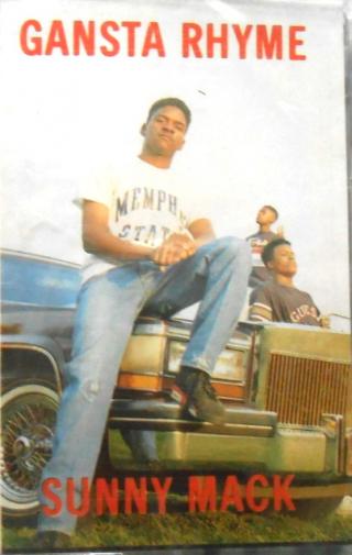 RARE ALBUMS 4 TRADE: Sunny Mack - Gangsta Rhyme [Memphis, Tennessee - 199X]