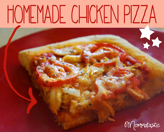 Mommatastic: Foodie Friday - Homemade Chicken Pizza
