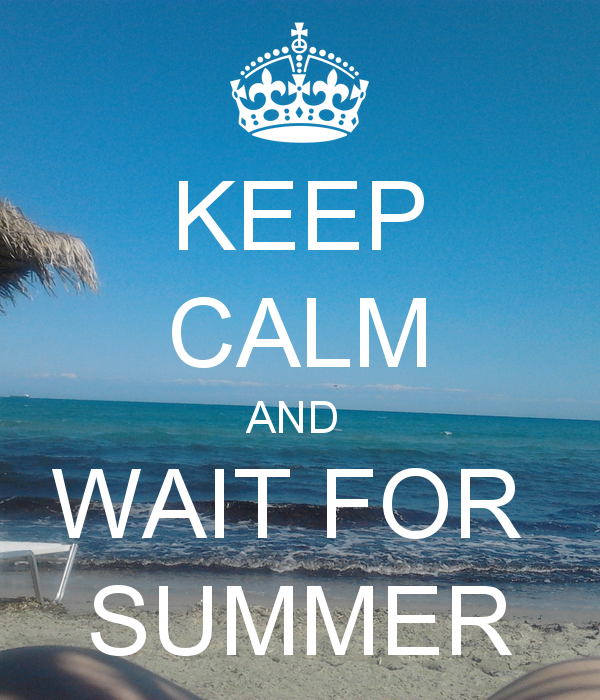 a.b.r.i.l.: Keep Calm and wait for Summer...