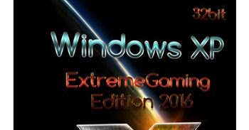 Windows XP SP3 Extreme Gaming Edition 2016 32 Bit - Tempat Download ...