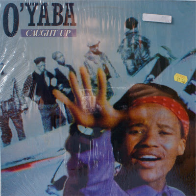 Afro-Synth: O'YABA - Caught Up (1991)