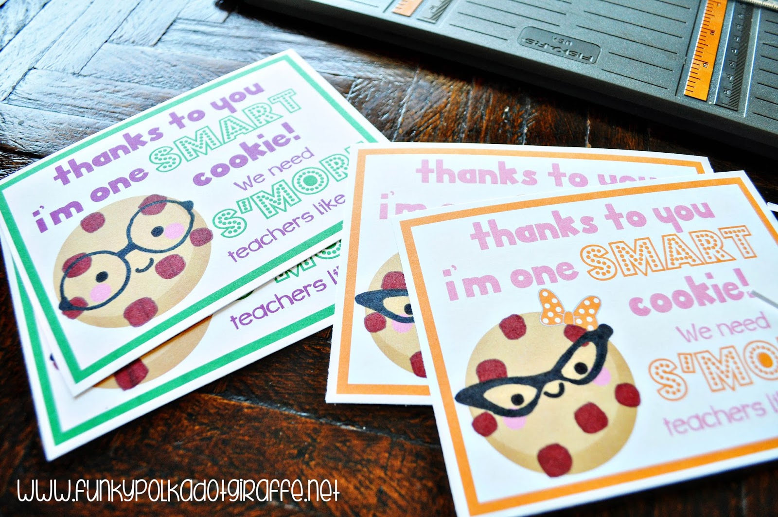 Funky Polkadot Giraffe: One Smart Cookie End of Year Teacher Gift