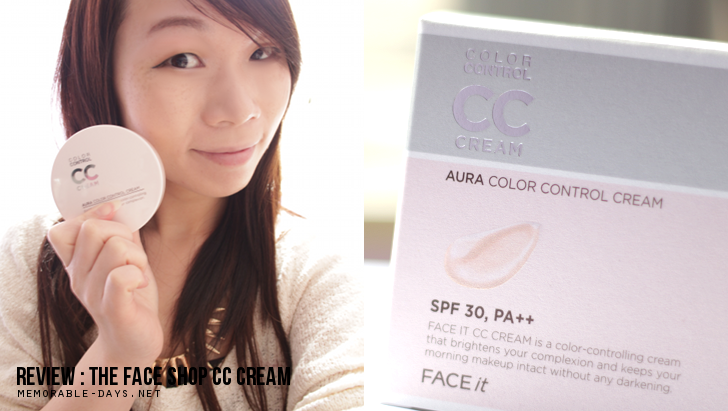 Review: The Face Shop CC Cream from W2Beauty.com | Memorable Days ...