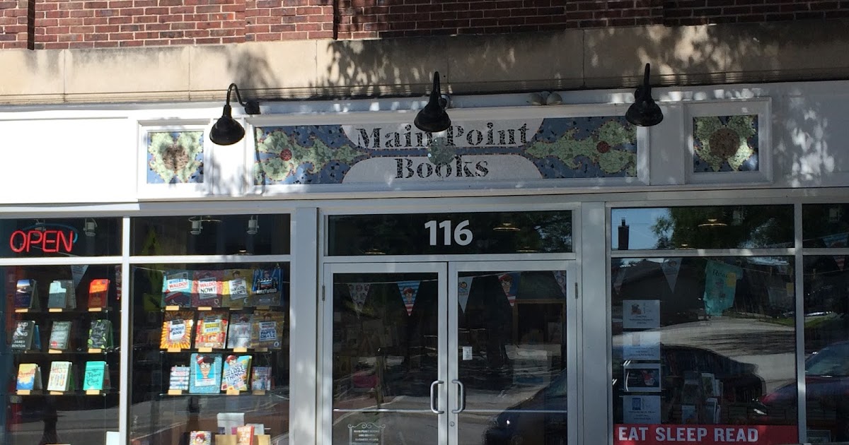 The Indie Bob Spot: Main Point Books - Wayne, PA