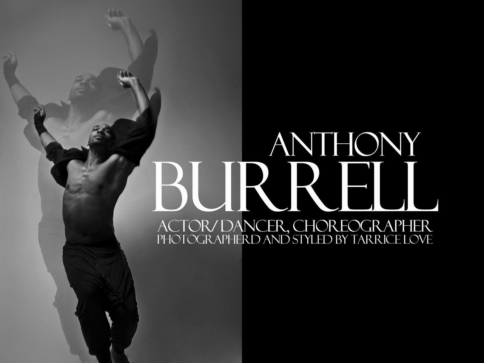 TARRICE LOVE - PHOTOGRAPHER: introducing ANTHONY BURRELL - Actor ...
