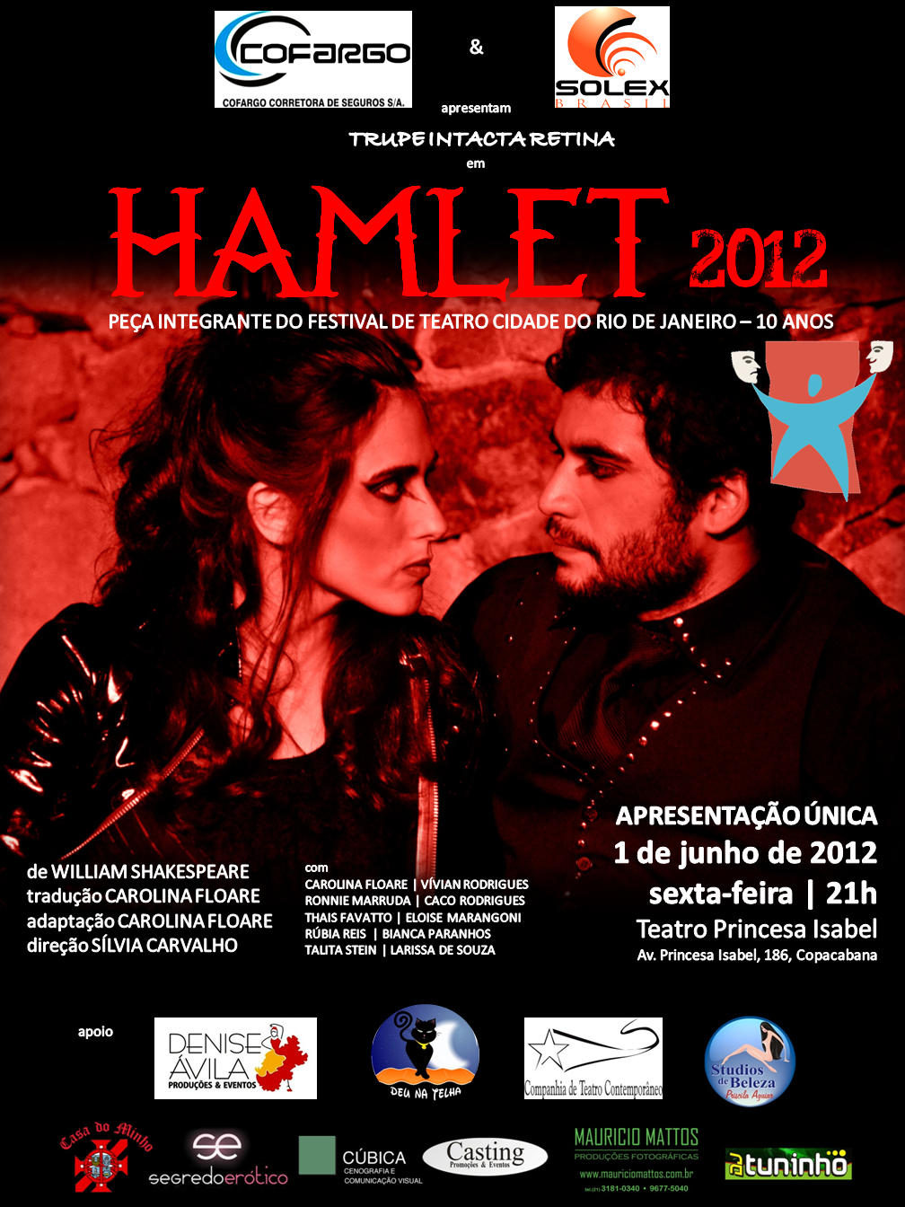 HAMLET 2012 | Montagem da Trupe Intacta Retina: CARTAZES