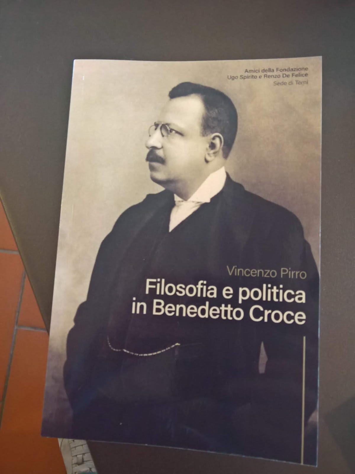 FILOSOFIA E POLITICA IN BENEDETTO CROCE