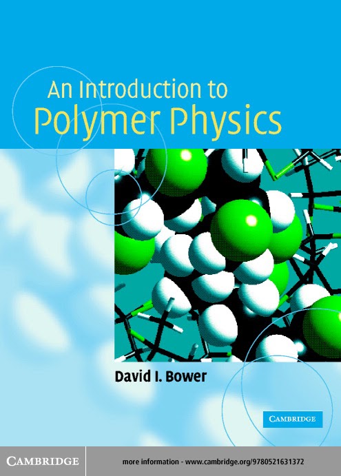 Free All books: An Introduction to Polymer Physics By David I. Bower ...