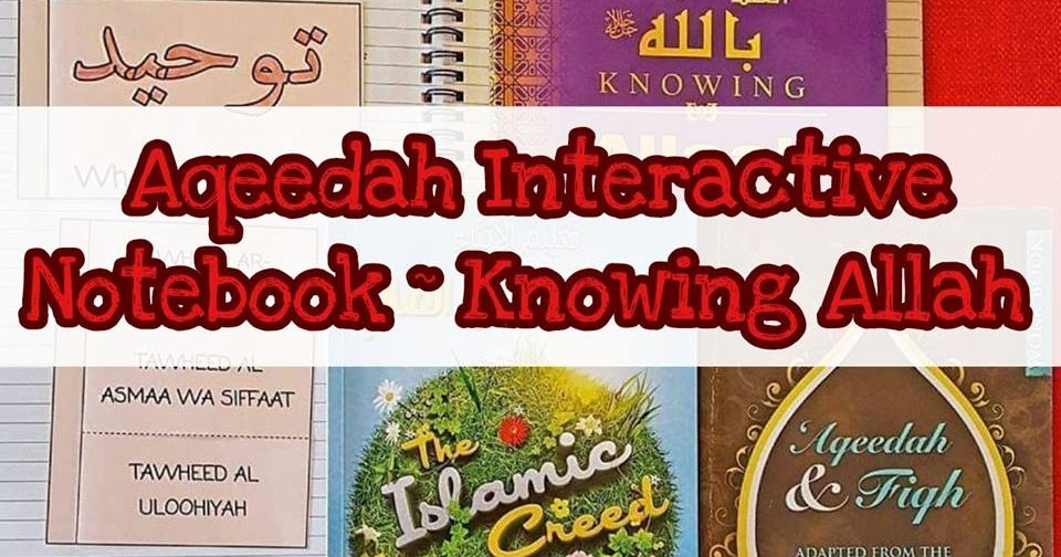 Iman's Home-School: Islamic Studies Interactive Notebook: Aqeedah Unit ...