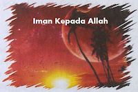 Iman Kepada Allah ~ Bilik Islam