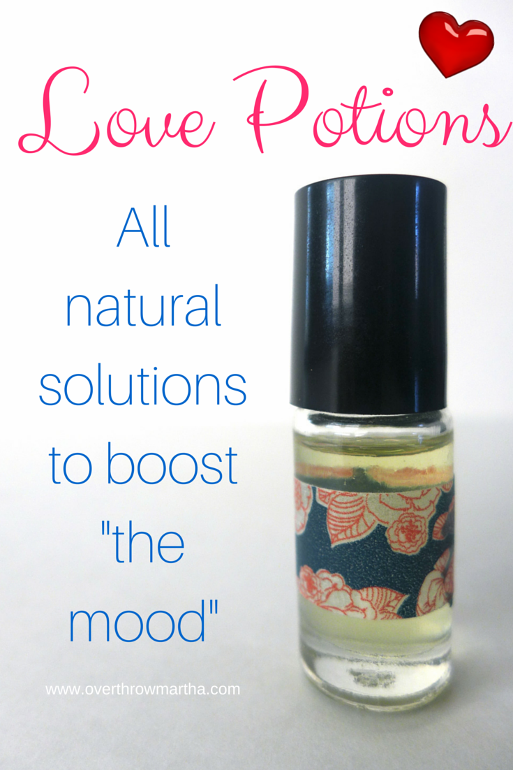 4 Love Potions To Support Romance - Overthrow Martha