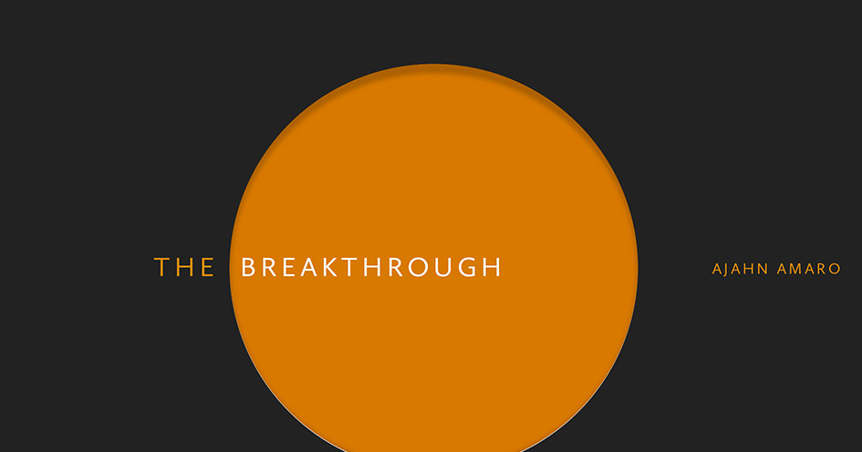 Awakening to Reality: The Breakthrough