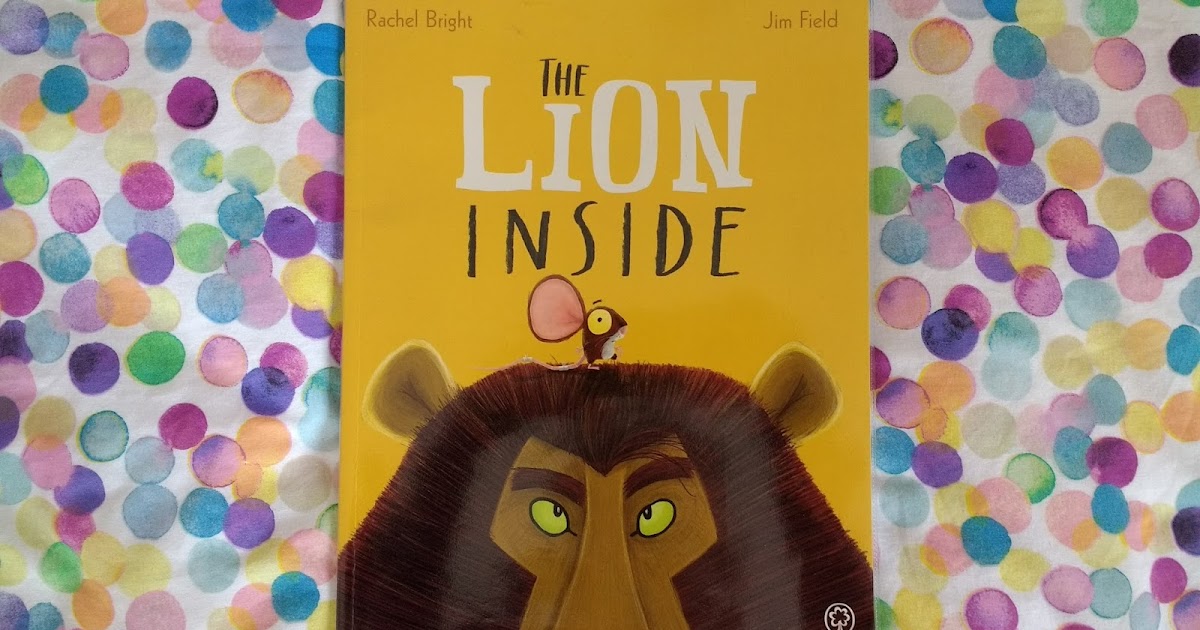 Makebelieve & Manuscripts - Heather Fishwick: Why We Love: The Lion Inside