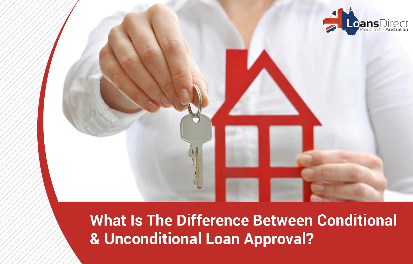 LOANS DIRECT Blog What Is The Difference Between Conditional And LOANS DIRECT Blog What Is The Difference Between Conditional And