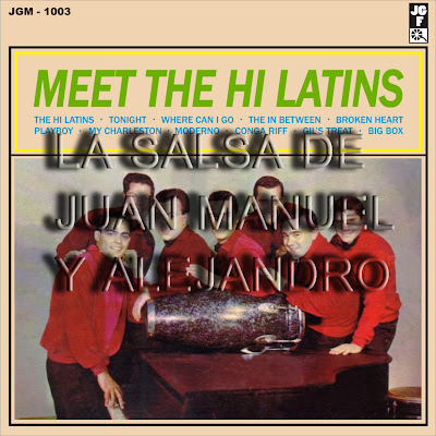 LA SALSA DE JUAN MANUEL Y ALEJANDRO ® : GIL SUAREZ Y SUS HI LATINS ...