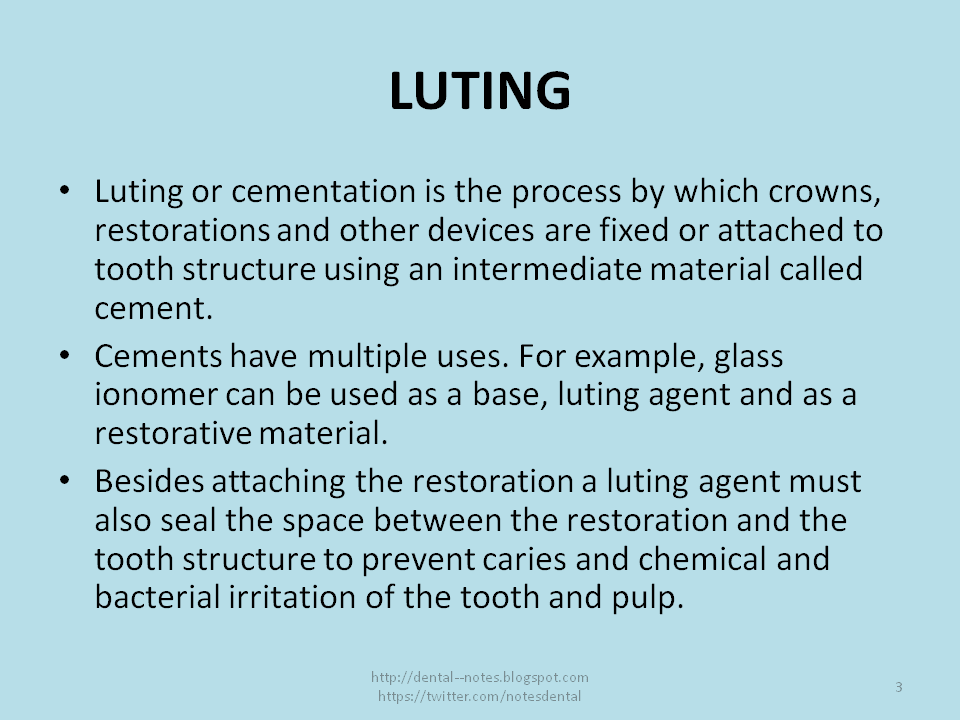Dental Notes: Luting Agent NOTES