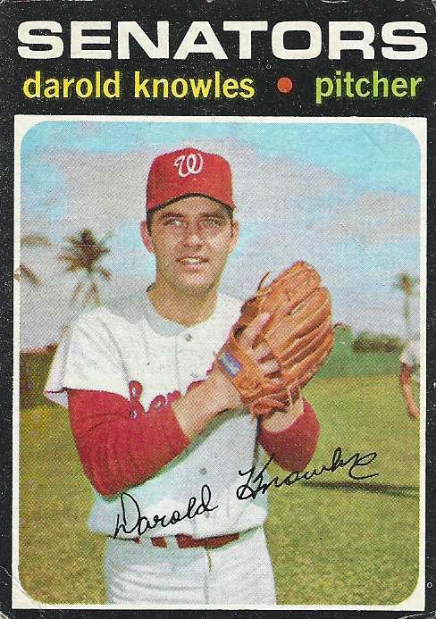 Texas Rangers Cards: Senators Saturday - Darold Knowles, 1971.