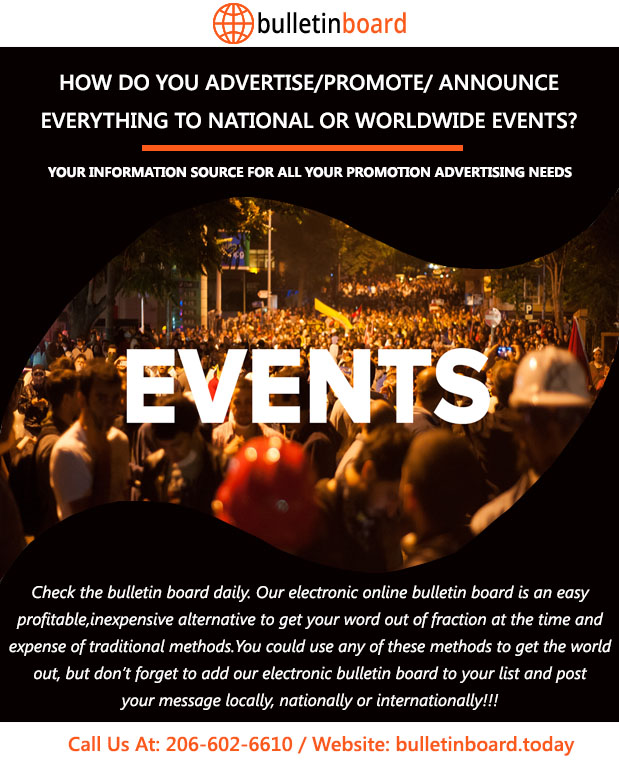 Online Bulletin Board: Promoting Event To Make It A SOLD OUT