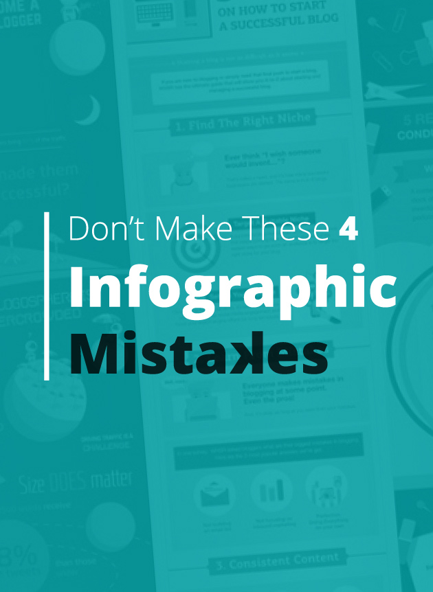 Don’t Make These 4 Infographic Mistakes