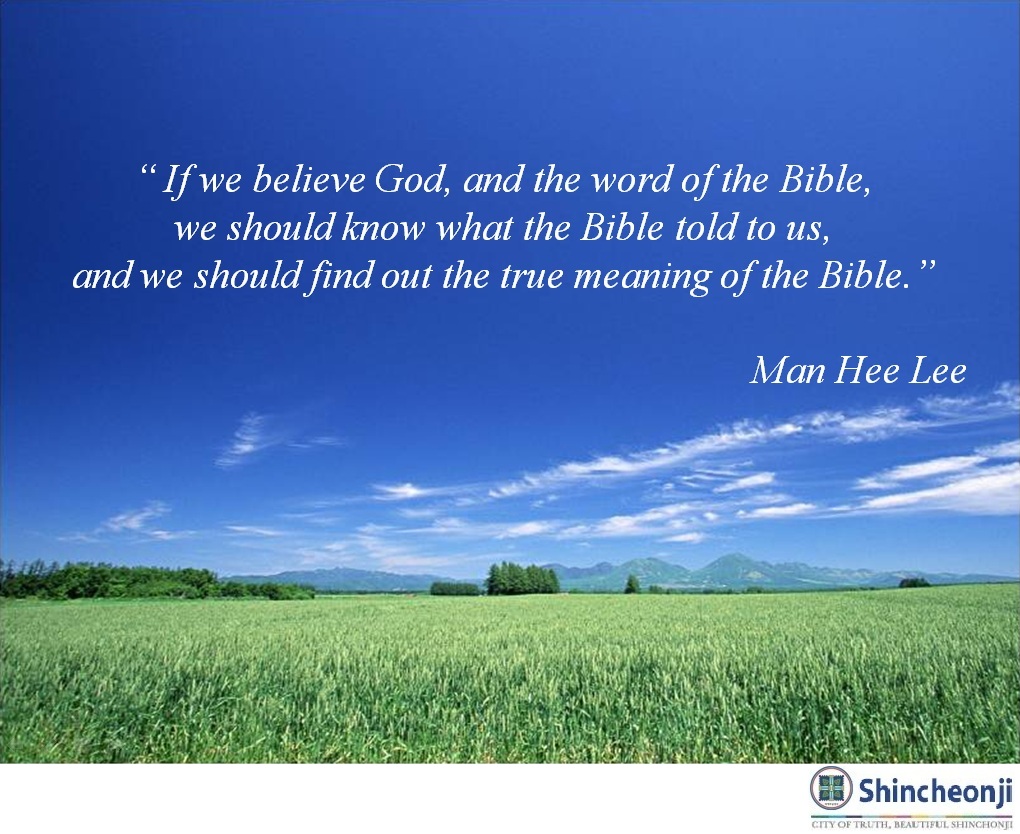 One and Only Light, Shincheonji: Man Hee Lee Quotes - If you believe ...