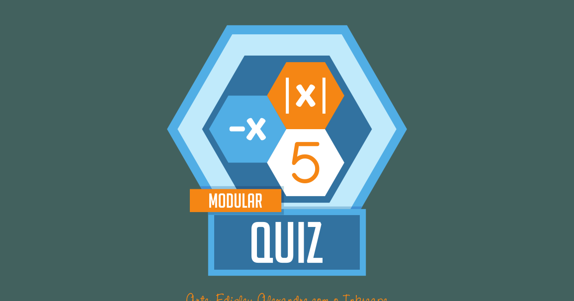 Quiz matemático 5: equação modular | Prof. Edigley Alexandre - O blog ...