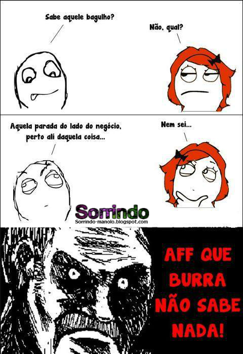 Memes Pirados: Garota Burra