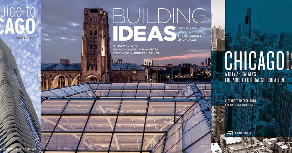 Book Review: Three Books about Chicago