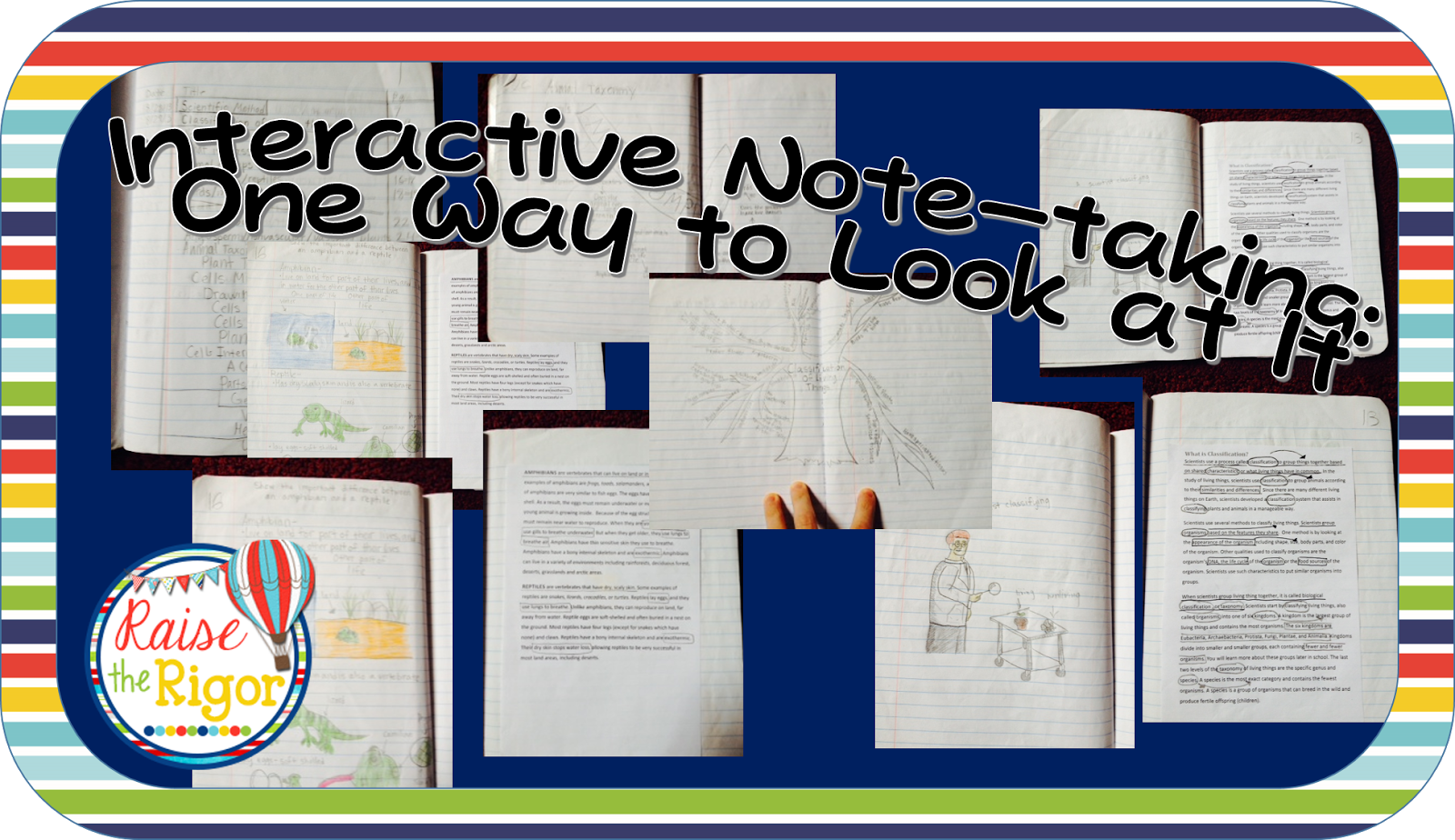 Raise the Rigor: Interactive Note-taking: One Way to Look at It