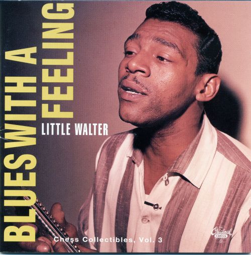 Be Bop Wino: Little Walter - Confessin' The Blues (re-up)