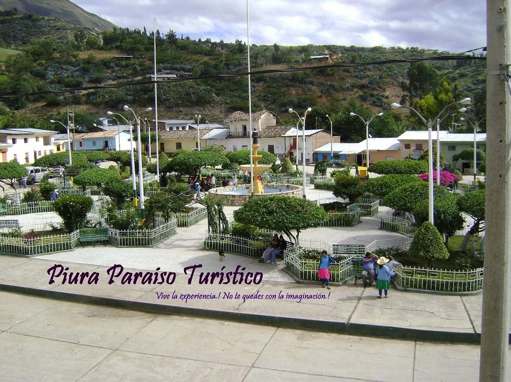PIURA PARAÍSO TURÍSTICO: HUANCABAMBA