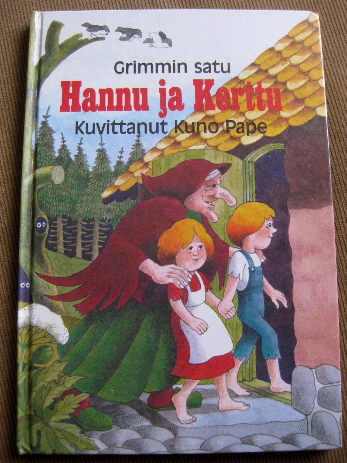Kirjava kammari: Satusunnuntai: Hannu ja Kerttu