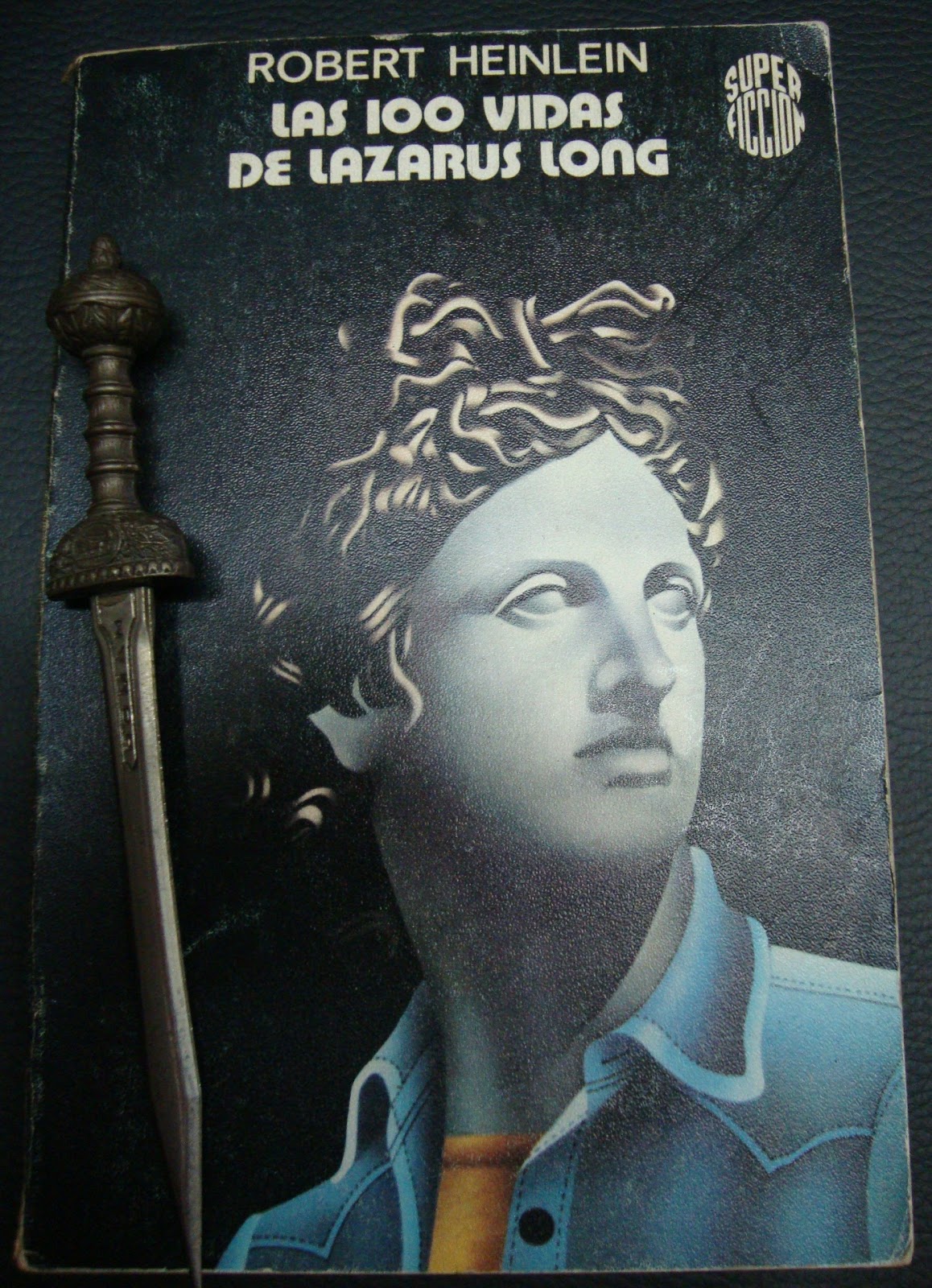 Libros de Olethros: LAS 100 VIDAS DE LAZARUS LONG. Robert A. Heinlein