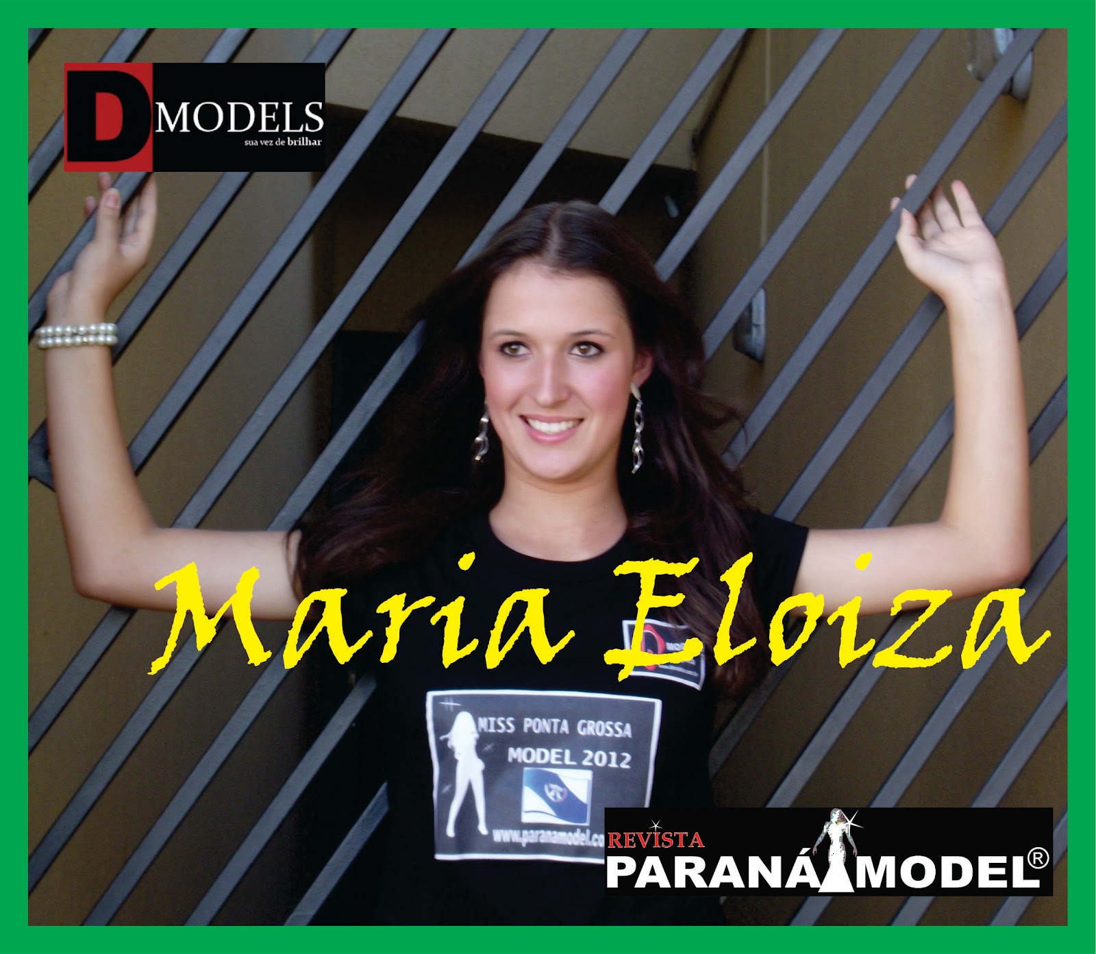 MIss Ponta Grossa Model: CANDIDATAS DO MISS PONTA GROSSA MODEL 2012