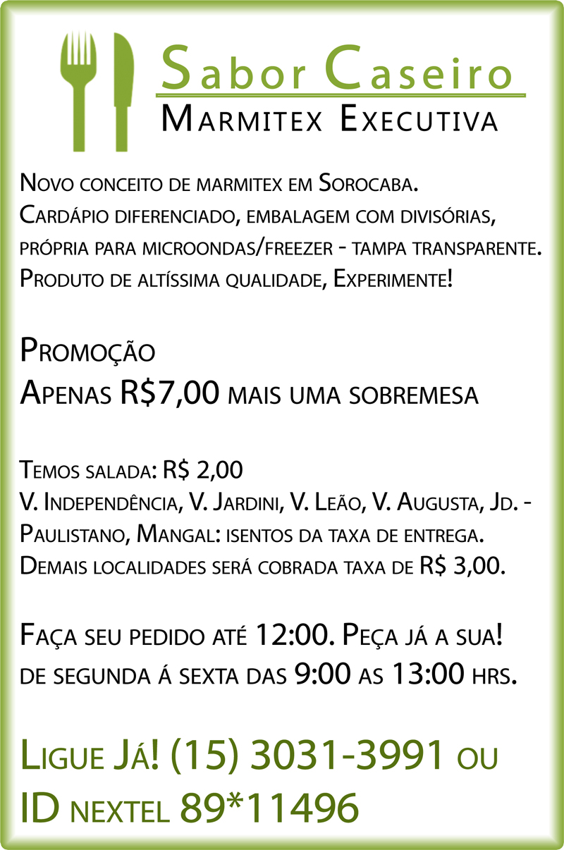Seu almoço do jeito que você gosta!: Sabor Caseiro - Marmitex Executiva