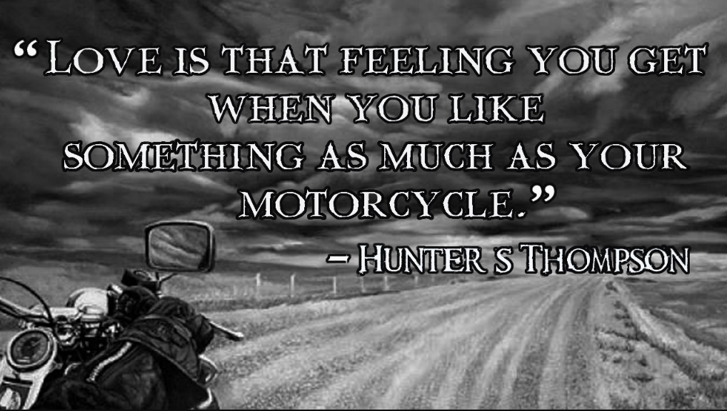 50+ Motorcycle Quotes And Photos - Sacred Dreams - Positive words of ...