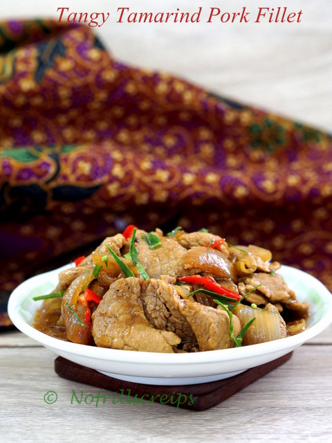 Tangy tamarind pork fillet ~ 亚参猪肉片