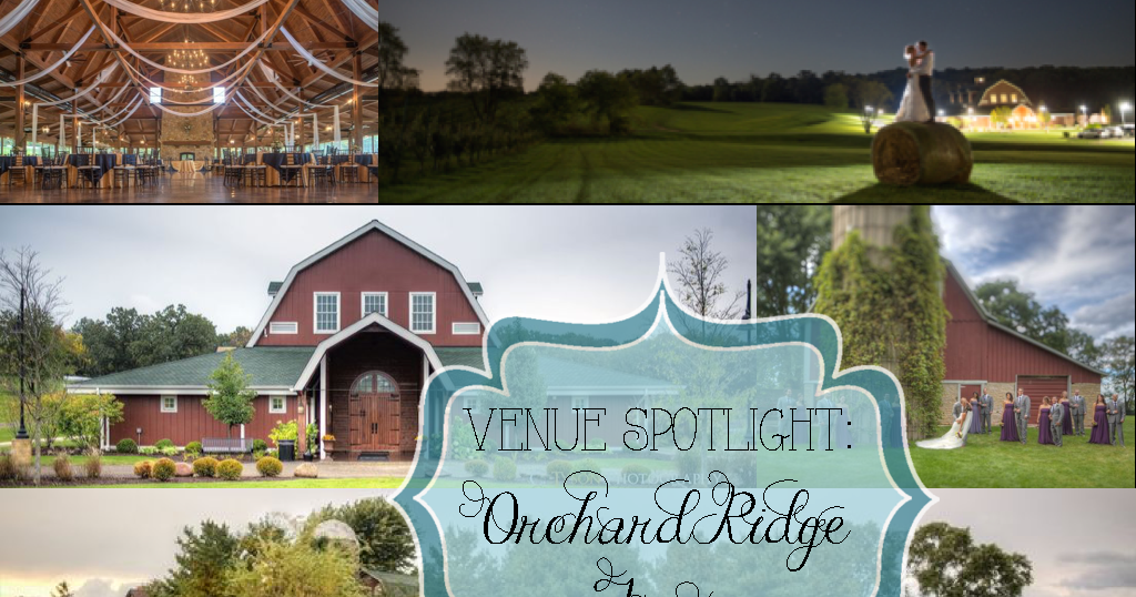 Venue Spotlight: Orchard Ridge Farms | Lavender Elizabeth