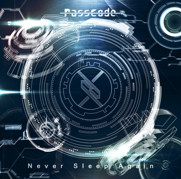 PassCode - Never Sleep Again | J-Rock Station