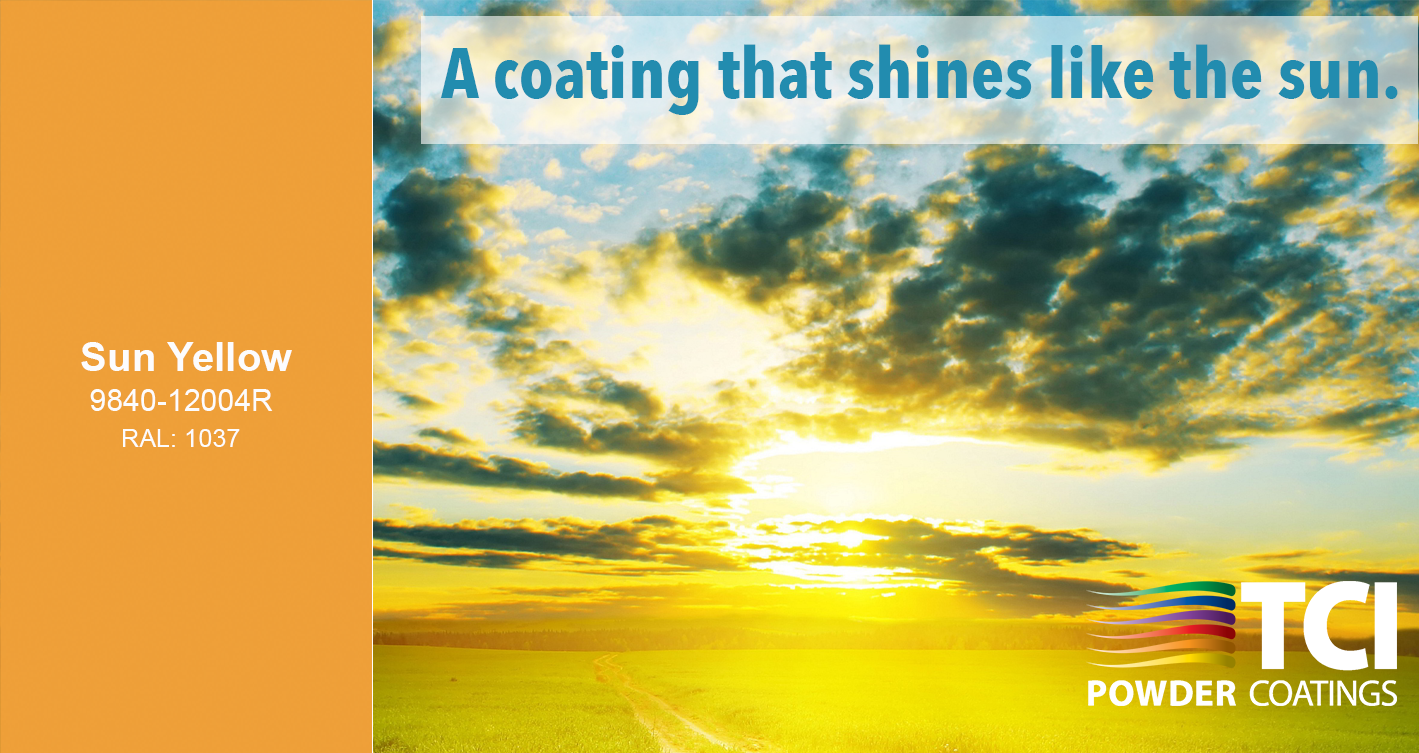 TCI Powder Coatings Blog: Sun Yellow Coating Shines like the Sun