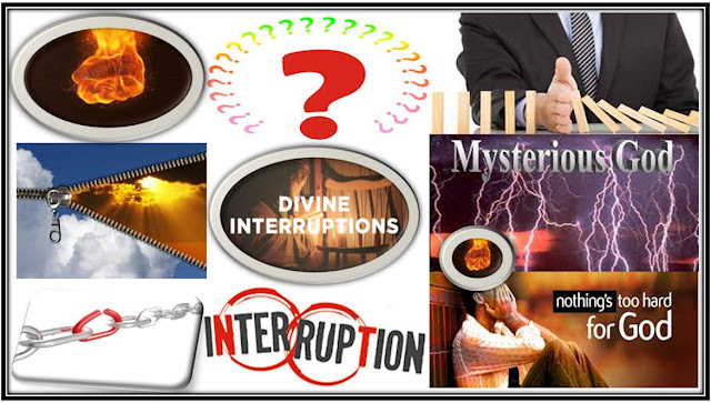 Word Of The Day: Mystery of divine interruption