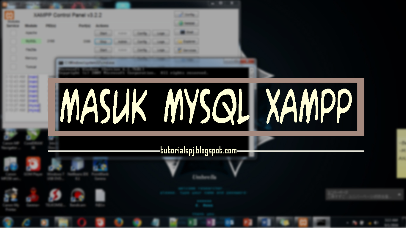 Cara Masuk ke MYSQL melalui XAMPP/CMD - TUTORIAL SPJ