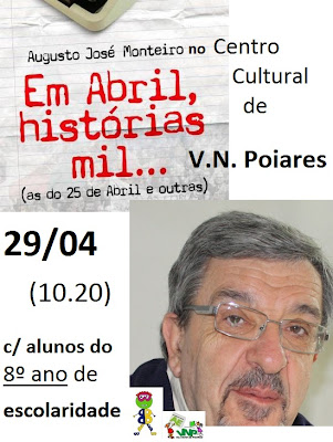 CATA LETRAS: Augusto Monteiro em V.N. Poaires
