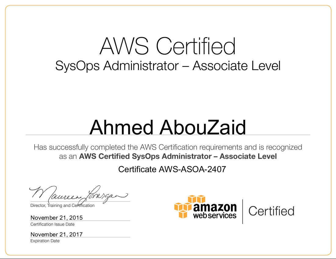 I just got my AWS SysOps Administrator certification ~ Ahmed AbouZaid!