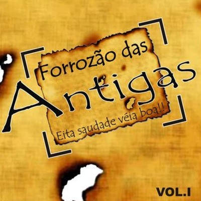 Inconfundivel Download: Forrozão das Antigas - 2012 - Promocional